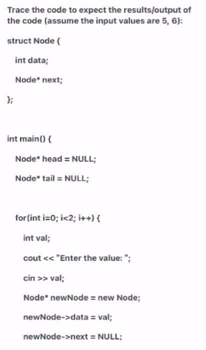 Solved Trace the code to expect the results/output of the | Chegg.com