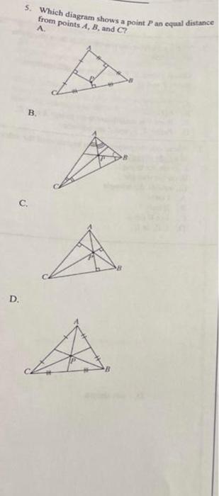 Solved 5. Which diagram shows a point P an equal distance | Chegg.com