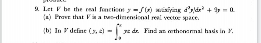 Solved 9. Let V be the real functions y = f(x) satisfying | Chegg.com