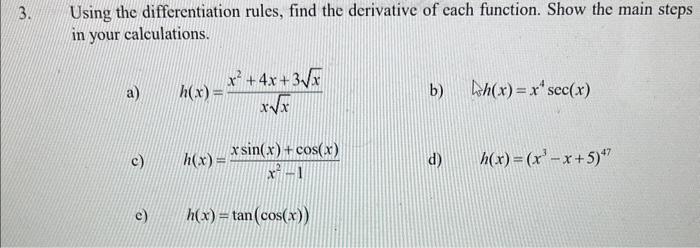 Solved Using the differentiation rules, find the derivative | Chegg.com