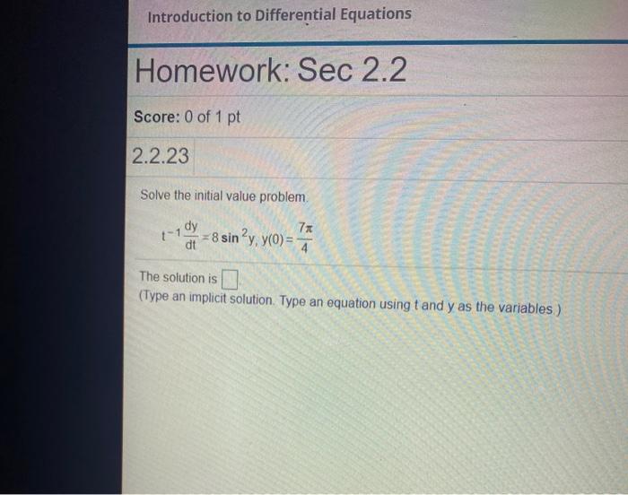 Solved Introduction to Differential Equations Homework: Sec | Chegg.com