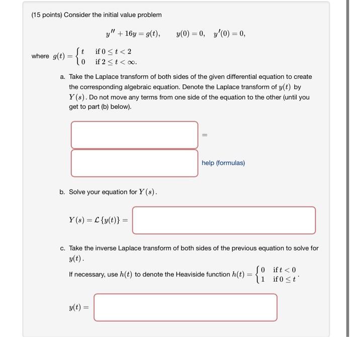 Solved (15 points) Consider the initial value problem | Chegg.com