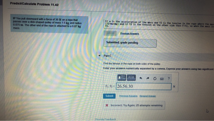 Solved Predict/Calculate Problem 11.42 IP You pull downward | Chegg.com