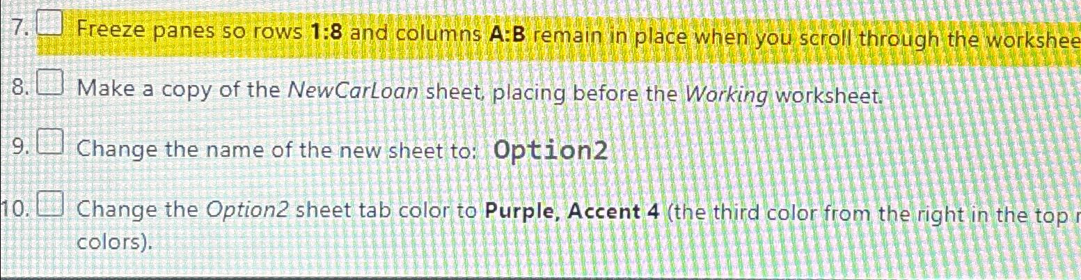 Solved Freeze panes so rows 1:8 ﻿and columns A:B ﻿remain in | Chegg.com