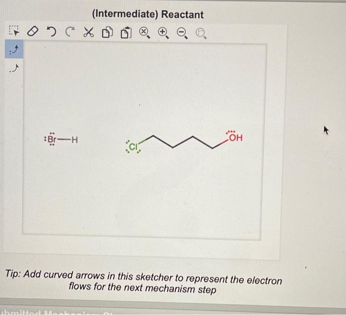 Solved (Intermediate) Reactant onc to :B:—H COH Tip: Add | Chegg.com