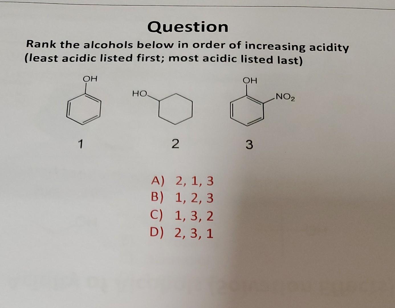 Solved Question Rank the alcohols below in order of | Chegg.com