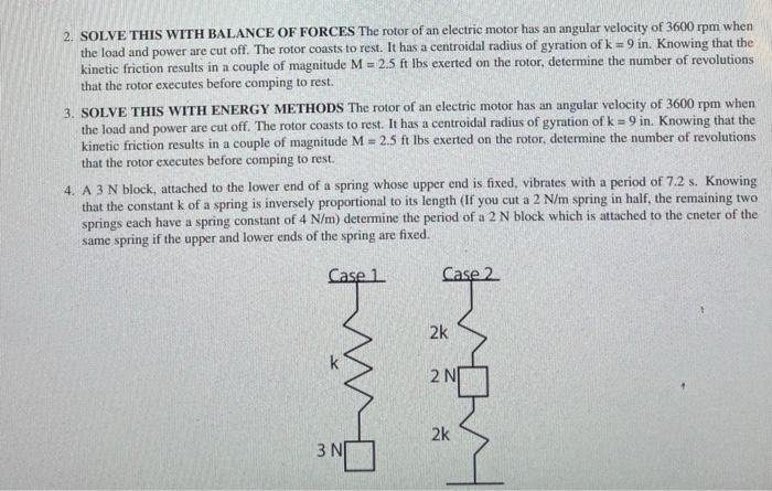 2. SOLVE THIS WITH BALANCE OF FORCES The rotor of an | Chegg.com