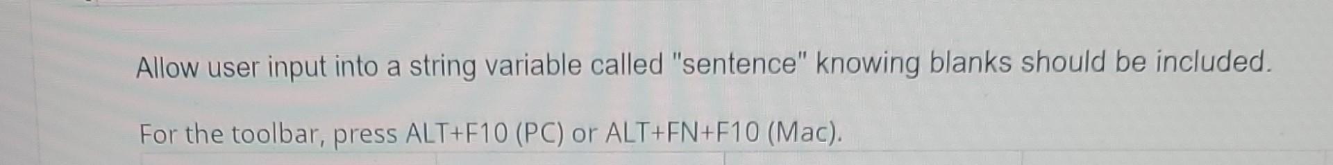 Solved Allow User Input Into A String Variable Called 9376