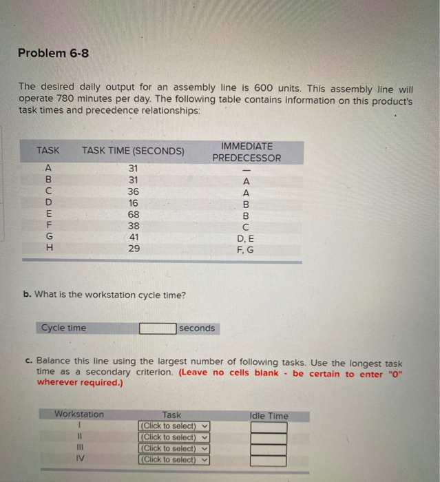 Solved Problem 6-8 The desired daily output for an assembly | Chegg.com