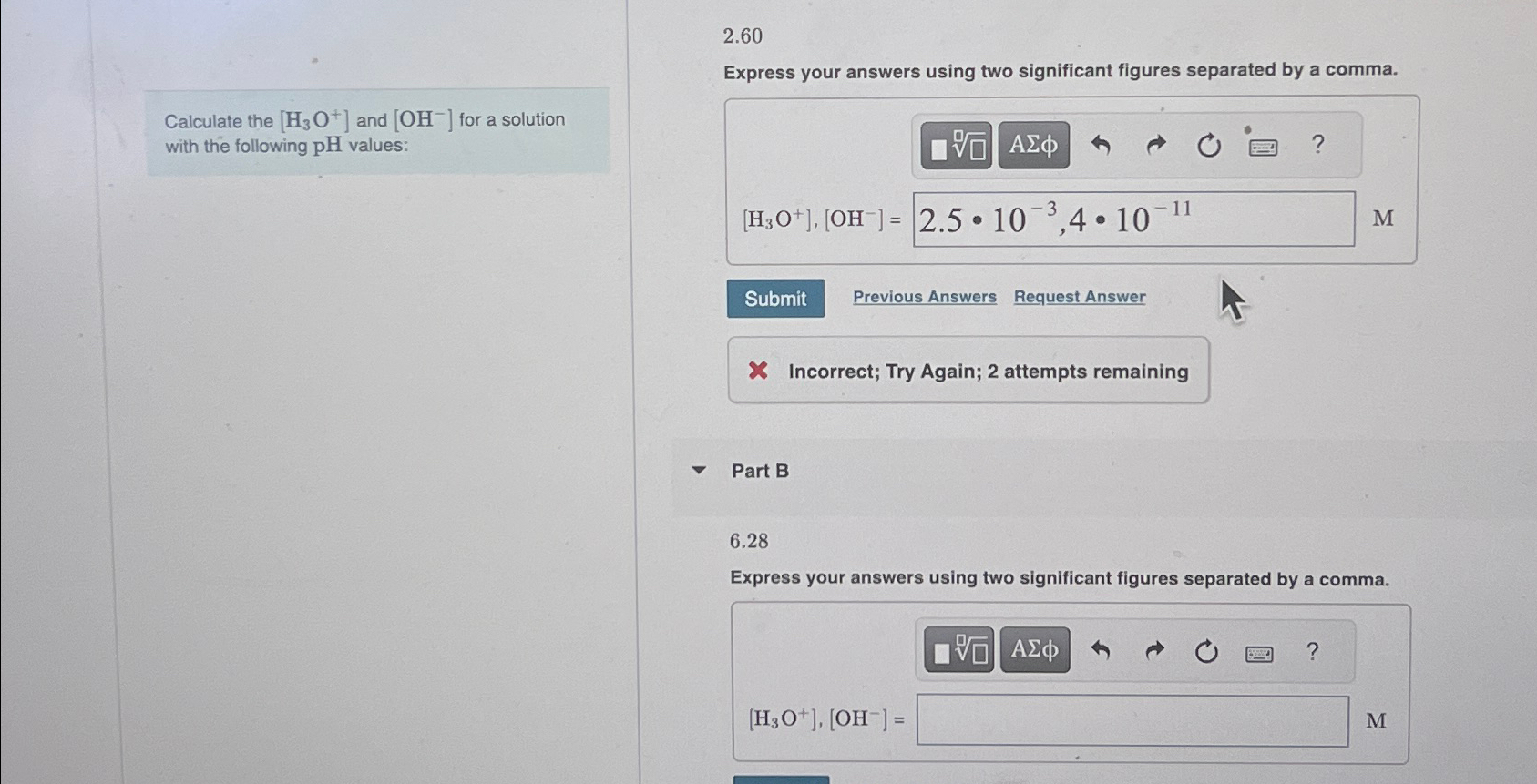 Solved 2.60Express your answers using two significant | Chegg.com