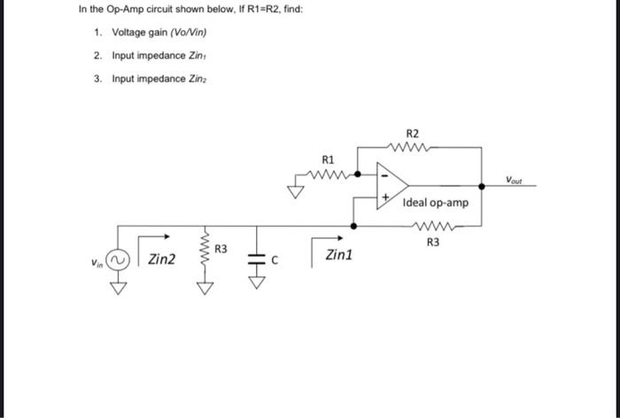 Solved In the Op-Amp circuit shown below, If \\( R 1=R 2 | Chegg.com