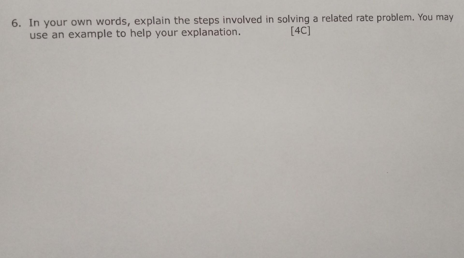 Solved 6. In your own words, explain the steps involved in | Chegg.com