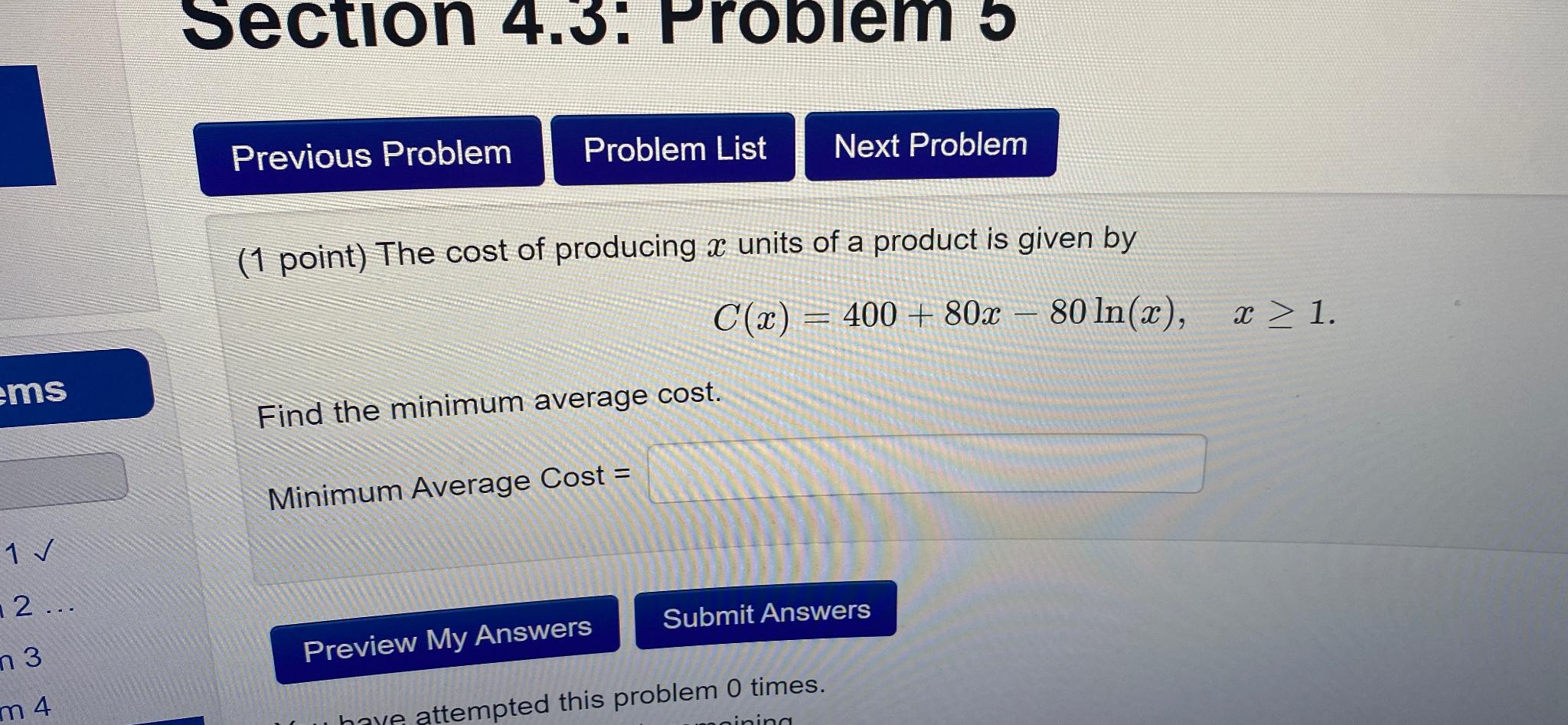 Solved Section 4.3: Problem 5(1 ﻿point) ﻿The cost of | Chegg.com