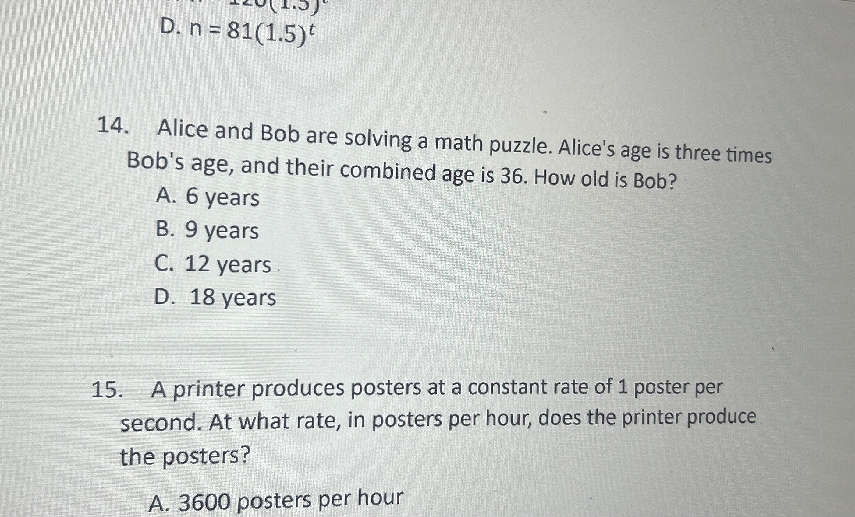 Solved D. n=81(1.5)t14. ﻿Alice and Bob are solving a math | Chegg.com