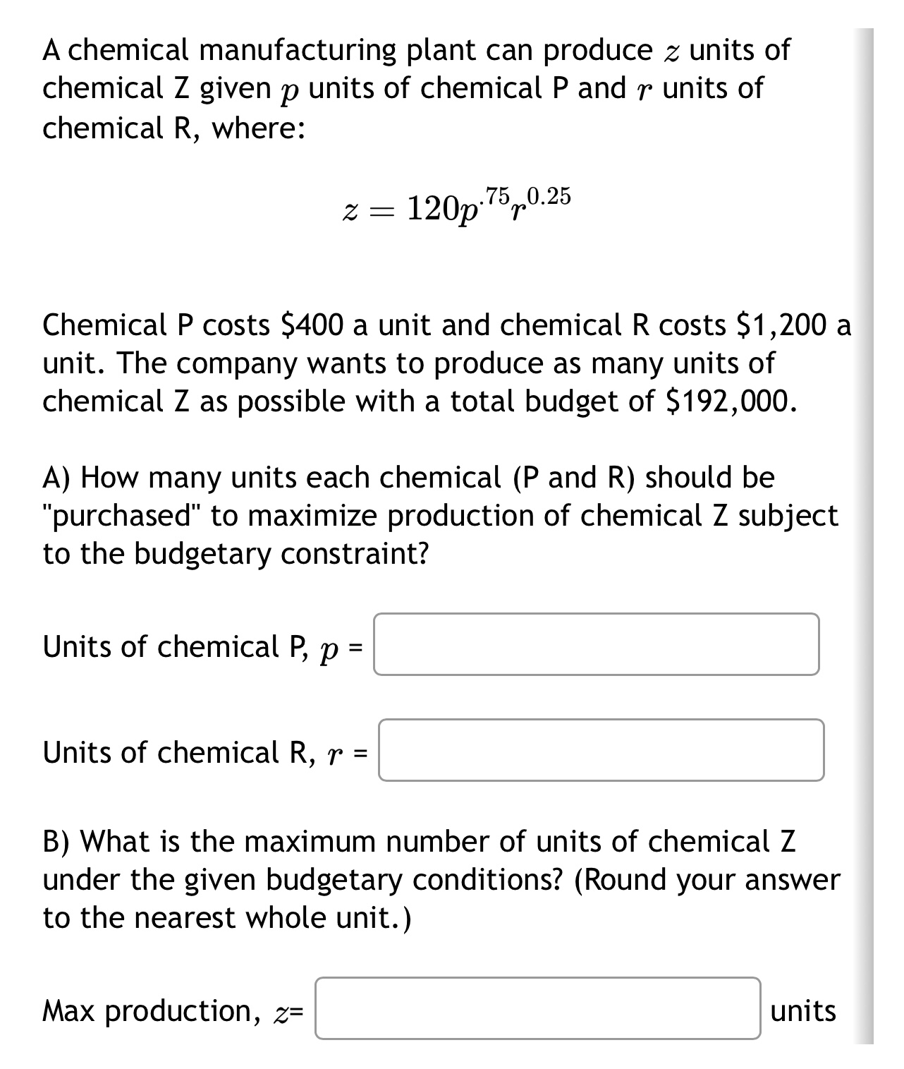Solved A chemical manufacturing plant can produce z ﻿units | Chegg.com