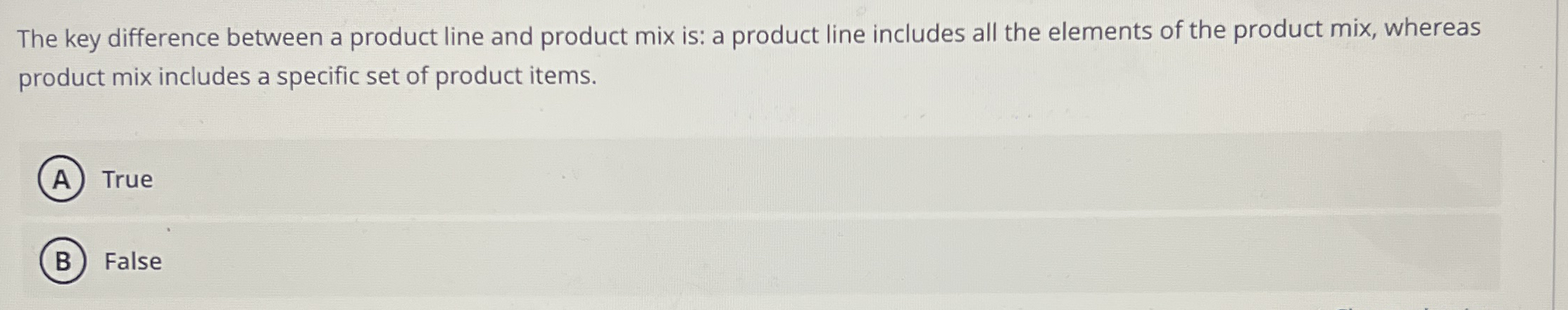 Solved The key difference between a product line and product | Chegg.com