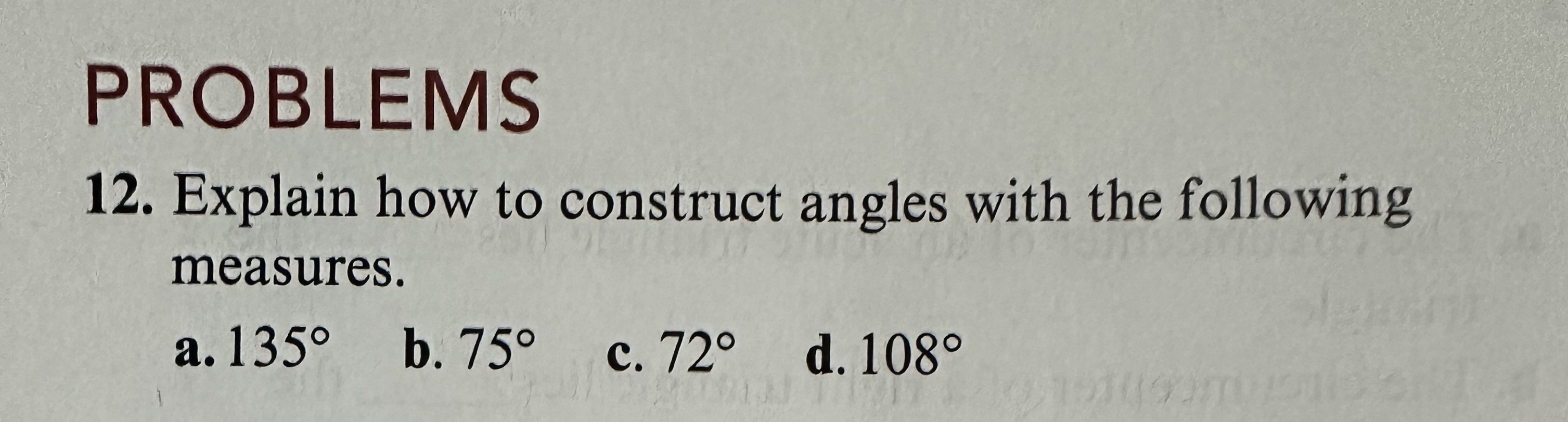 Solved PROBLEMS12. ﻿Explain how to construct angles with the | Chegg.com