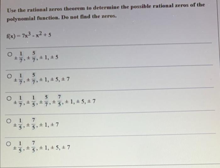 Solved Use the rational zeros theorem to determine the | Chegg.com