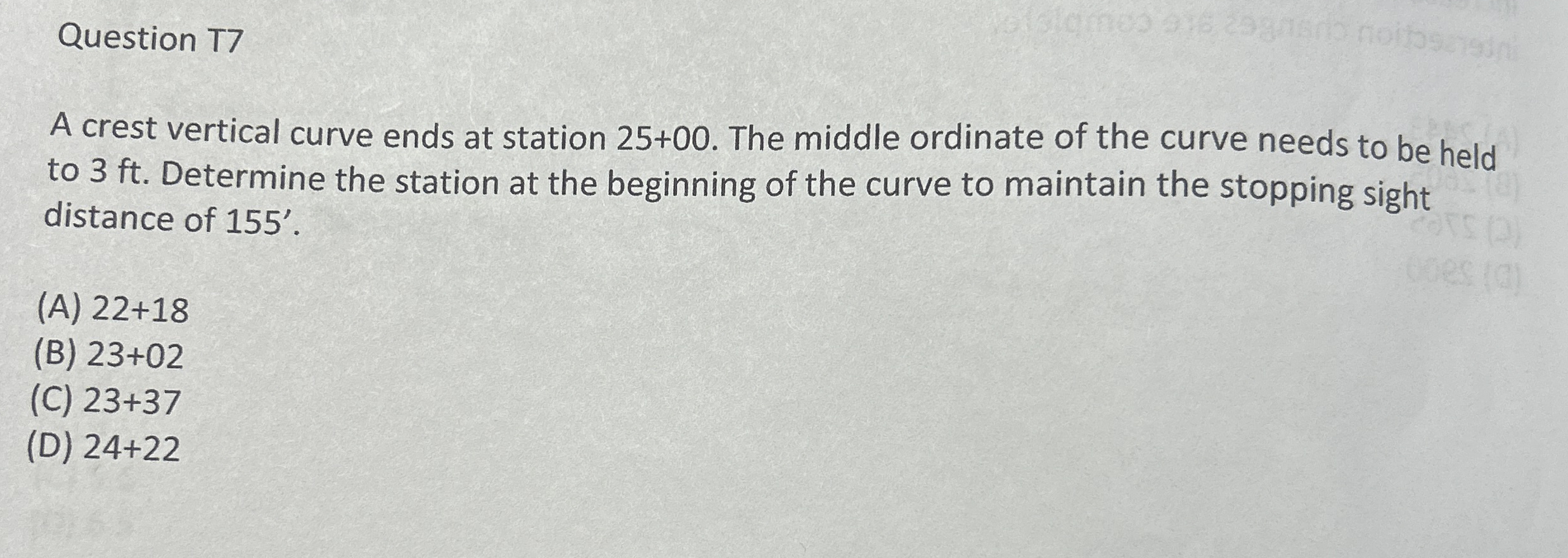 Solved Question T7A crest vertical curve ends at station | Chegg.com