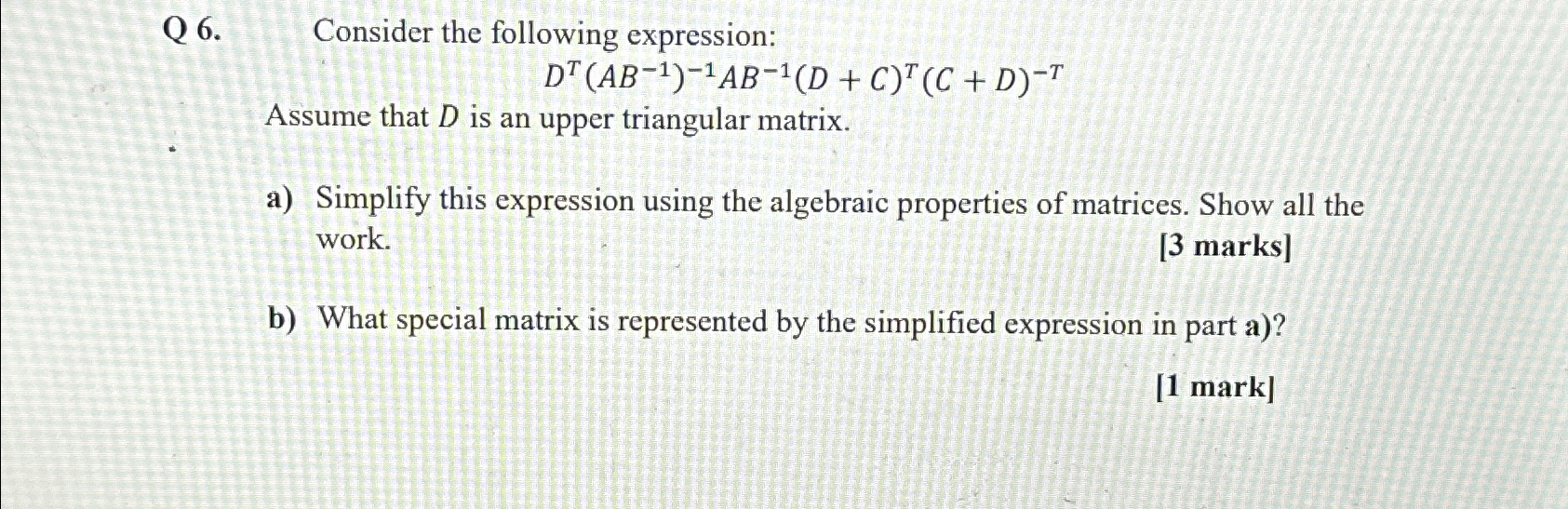 Solved Q 6. ﻿Consider the following | Chegg.com