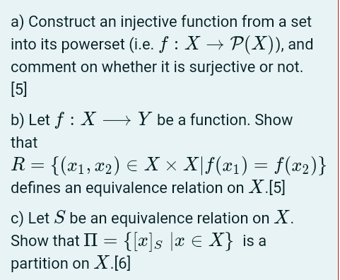 Solved a) Construct an injective function from a set into | Chegg.com