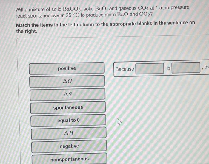 Solved Will a mixture of solid BaCO3, solid BaO, and gaseous | Chegg.com