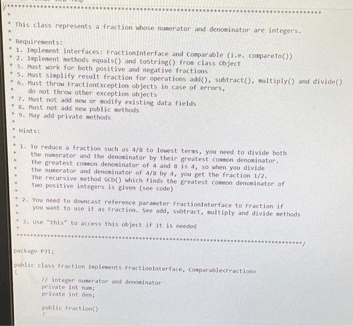Solved 3 This class represents a fraction whose numerator | Chegg.com