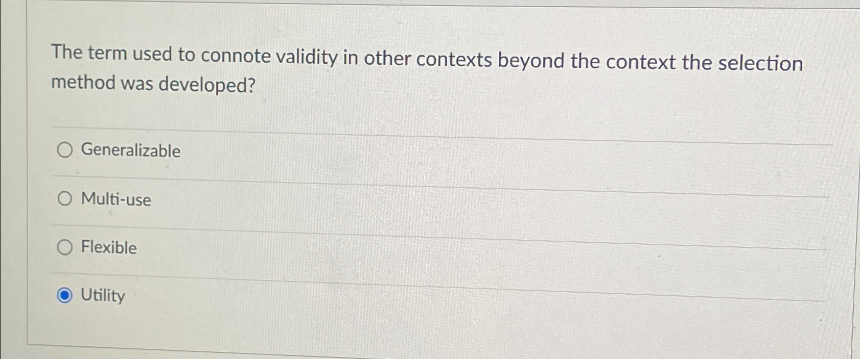 Solved The term used to connote validity in other contexts | Chegg.com