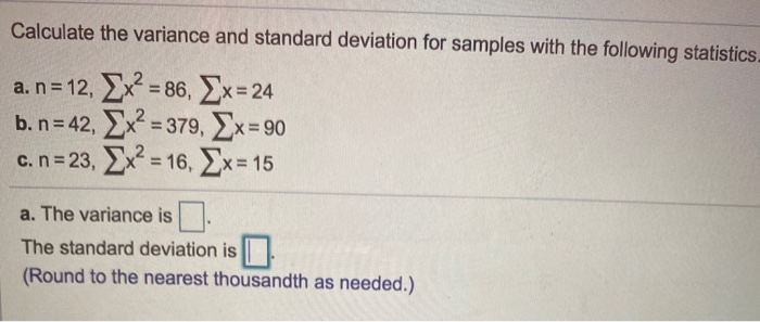Solved Calculate the variance and standard deviation for | Chegg.com