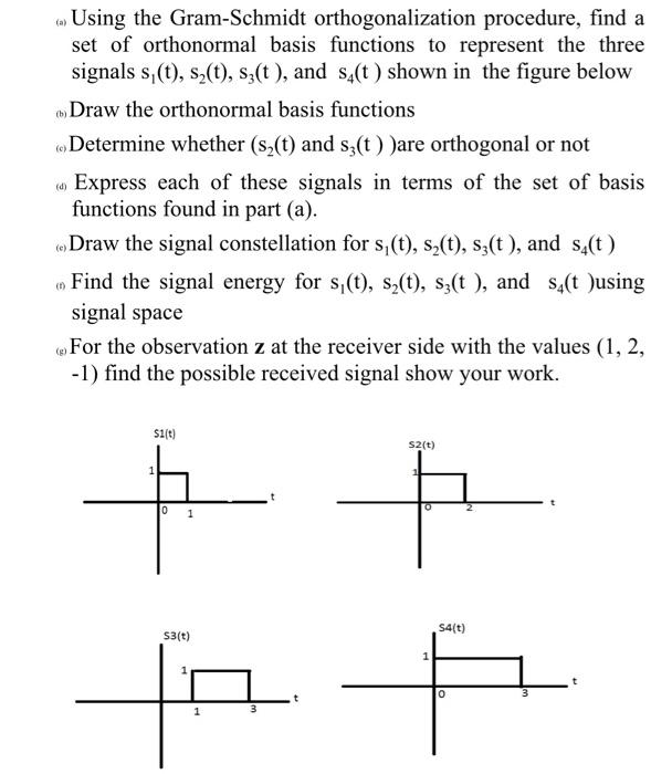 Solved Using the Gram-Schmidt orthogonalization procedure, | Chegg.com