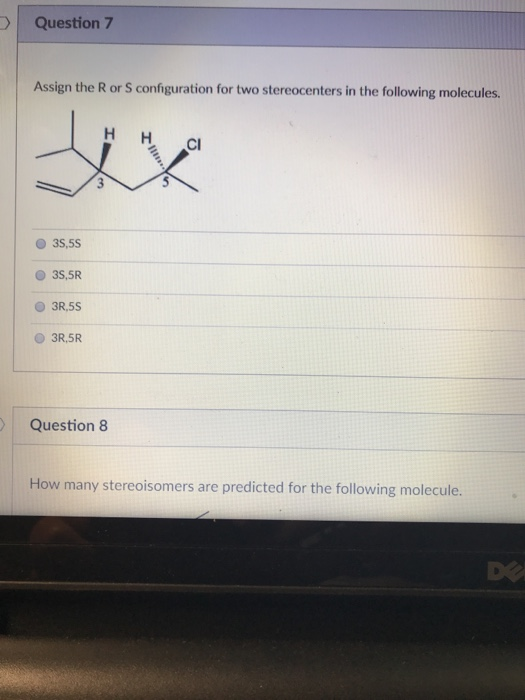 Solved > Question 7 Assign the Ror S configuration for two | Chegg.com