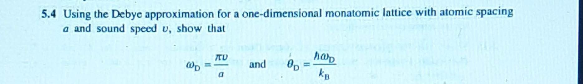 5.4 Using the Debye approximation for a | Chegg.com