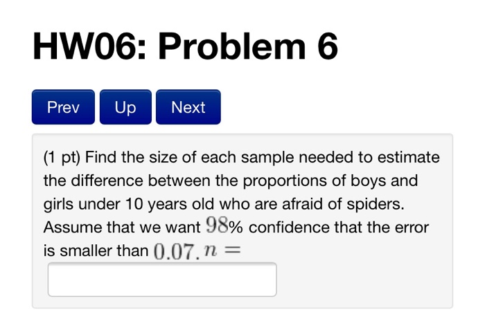 Solved HW06: Problem 6 Prev Up Next (1 pt) Find the size of | Chegg.com