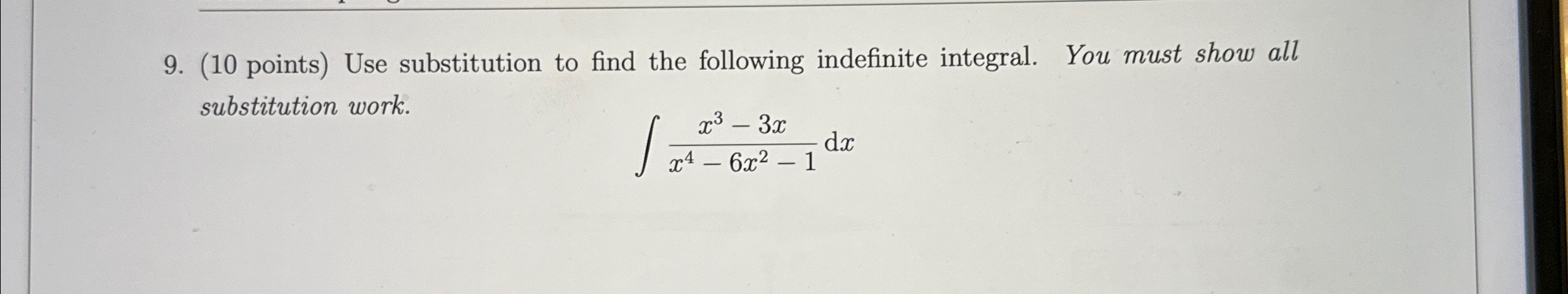 Solved (10 ﻿points) ﻿Use substitution to find the following | Chegg.com
