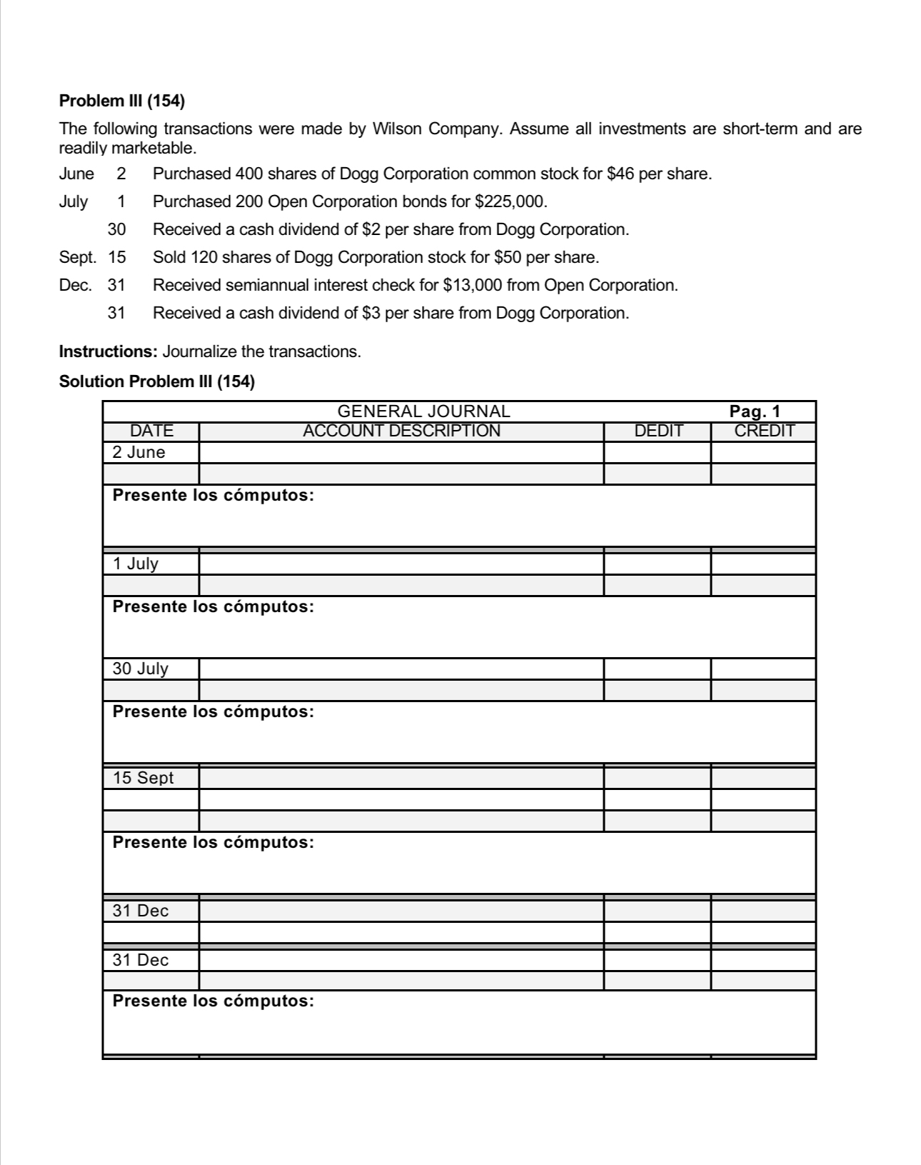 Solved Problem III (154)The following transactions were made | Chegg.com