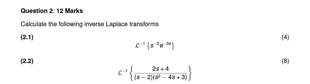 Solved Calculate the following inverse Laplace transforms | Chegg.com