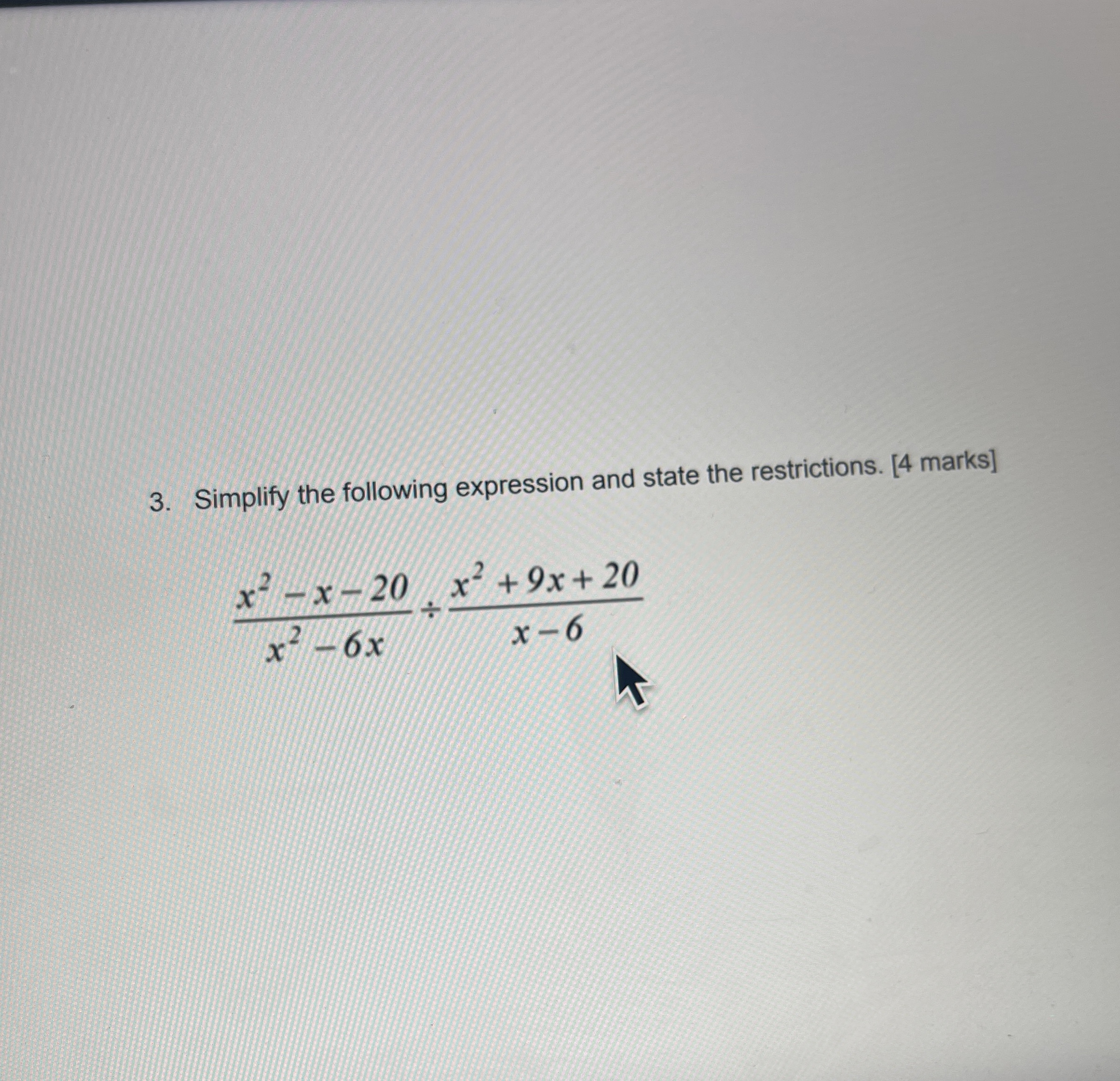 Solved Simplify the following expression and state the | Chegg.com