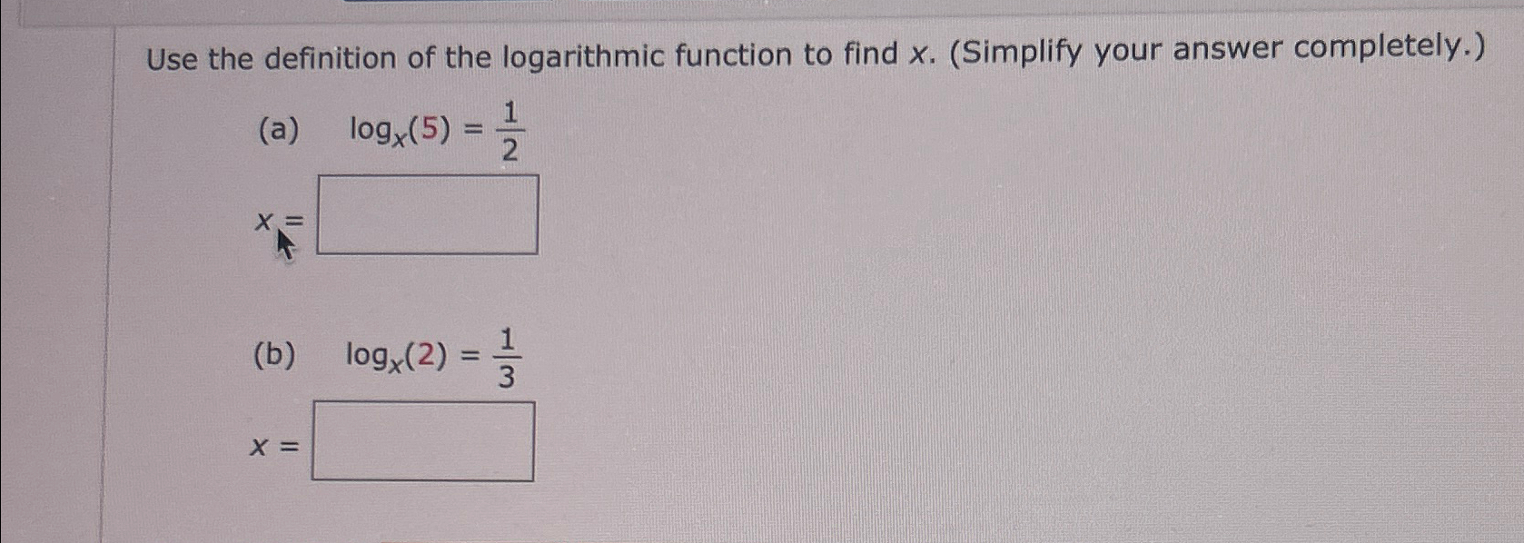 Solved Use the definition of the logarithmic function to | Chegg.com