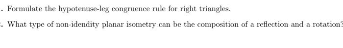 Solved Formulate the hypotenuse-leg congruence rule for | Chegg.com