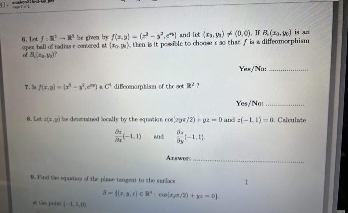 Solved 6. Let f:R2→R2 be given by f(x,y)=(x2−y2,exy) and let | Chegg.com