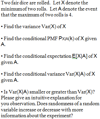 Solved Two fair dice are rolled. Let X denote the minimum | Chegg.com