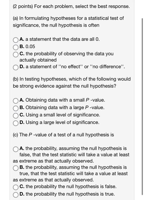 Solved (2 points) For each problem, select the best | Chegg.com