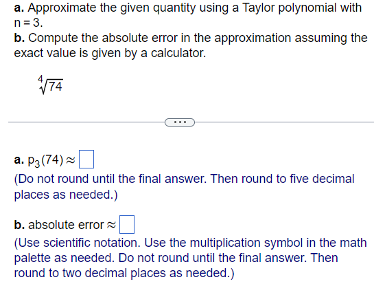 Solved a. ﻿Approximate the given quantity using a Taylor | Chegg.com