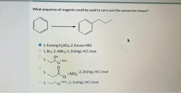 Solved What sequence of reagents could be used to carry out | Chegg.com
