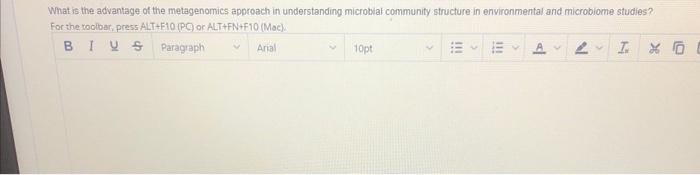 Solved What is the advaniage of the metagenomics approach in | Chegg.com