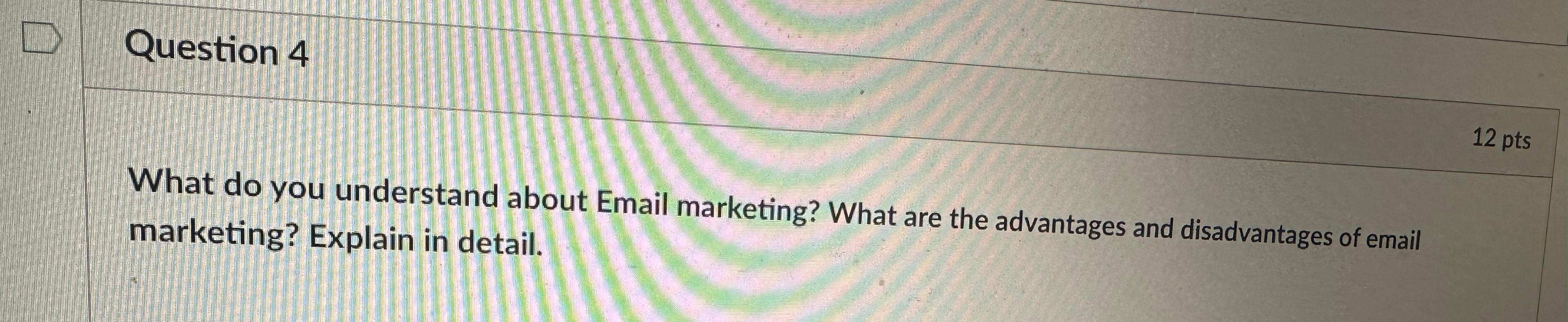 Solved Question 4What do you understand about Email | Chegg.com