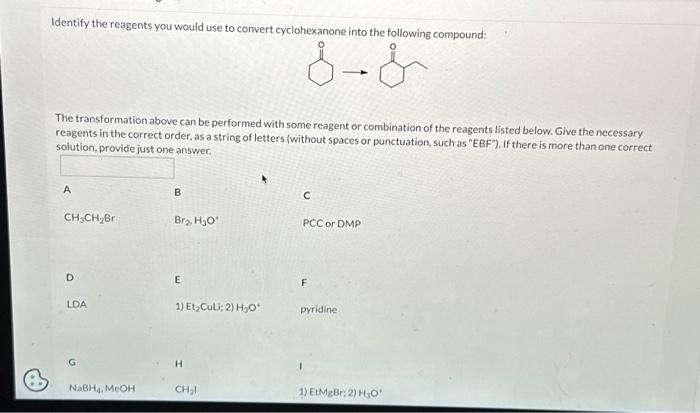 Solved Identify the reagents you would use to convert | Chegg.com
