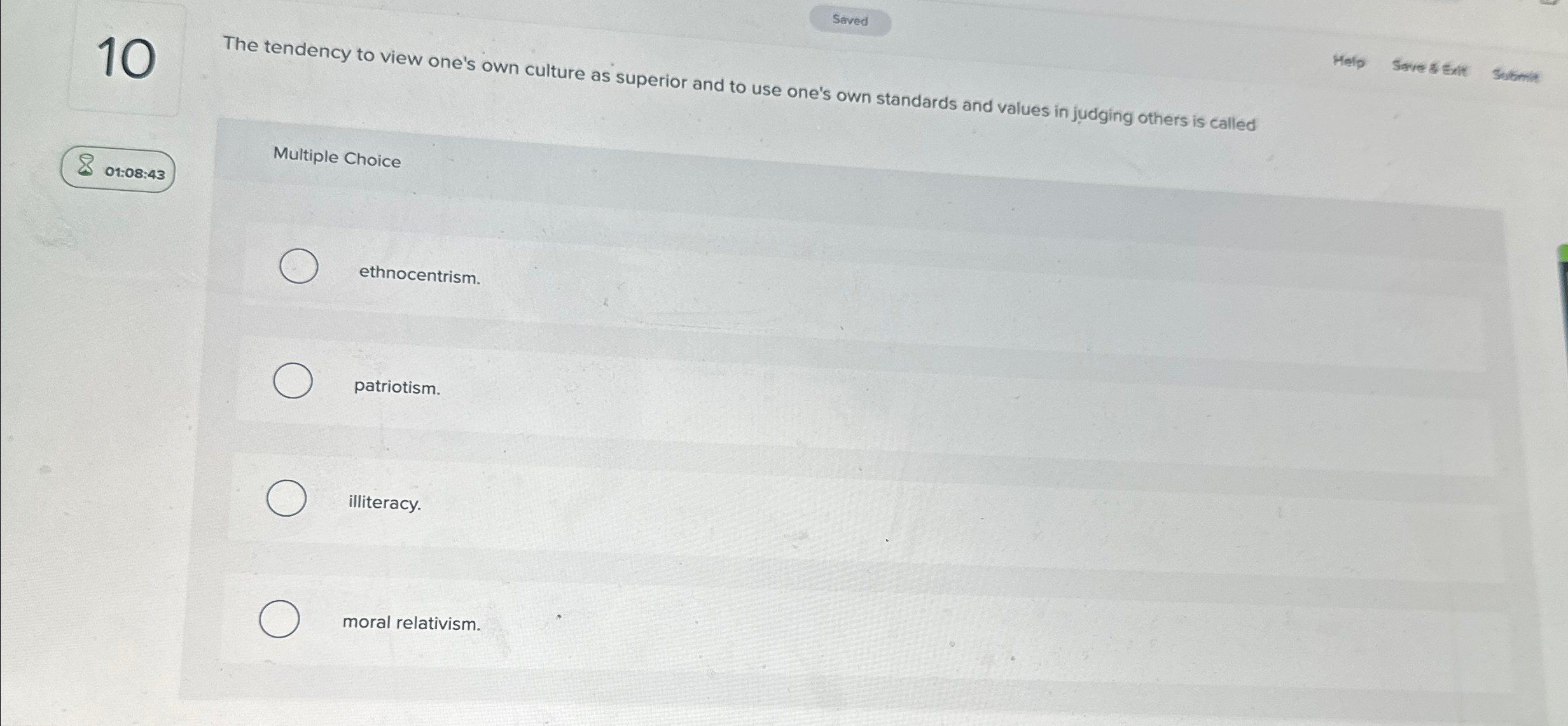 Solved 10The tendency to view one's own culture as superior | Chegg.com