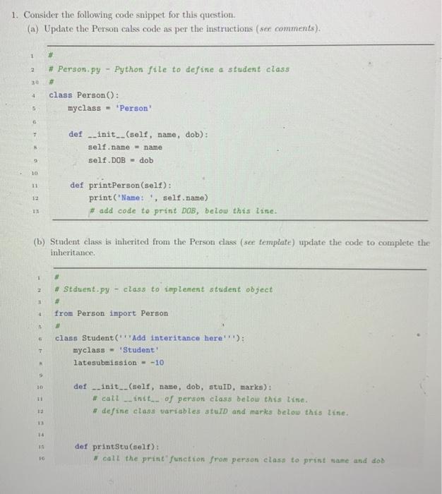 Consider the following code snippet for this | Chegg.com