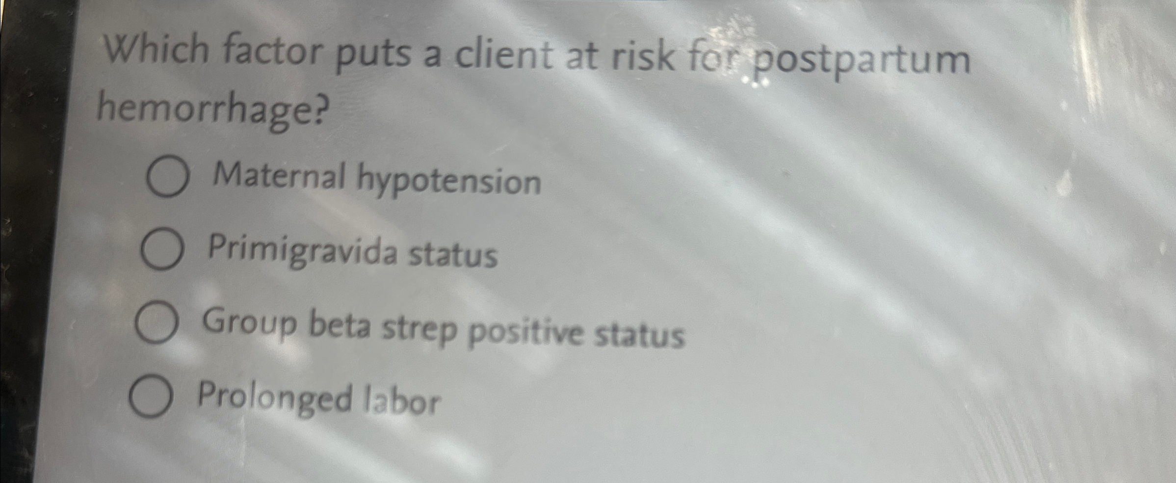 Solved Which factor puts a client at risk for postpartum | Chegg.com